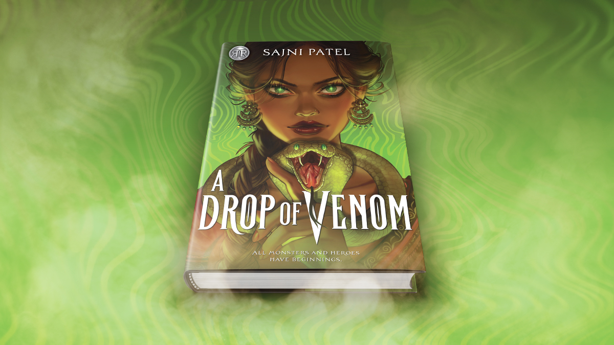 Exclusive Cover Reveal: A Drop of Venom by Sajni Patel | Read Riordan
